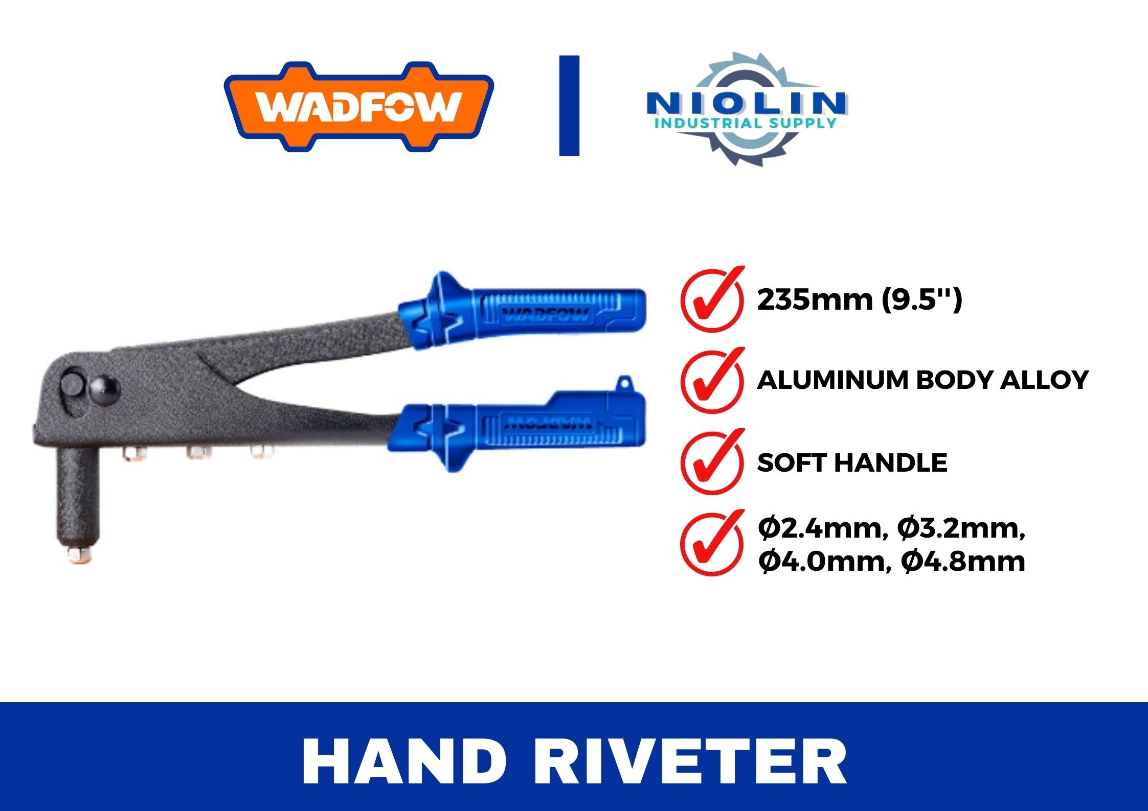 WADFOW Heavy Duty Hand Riveter 9.5" – Niolin Industrial Supply