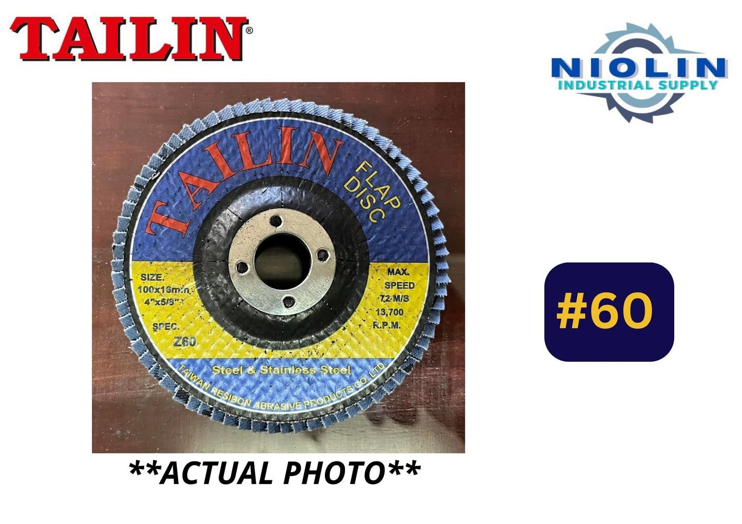 ORIGINAL TAILIN Flap Disc for Stainless / Steel – Niolin Industrial Supply